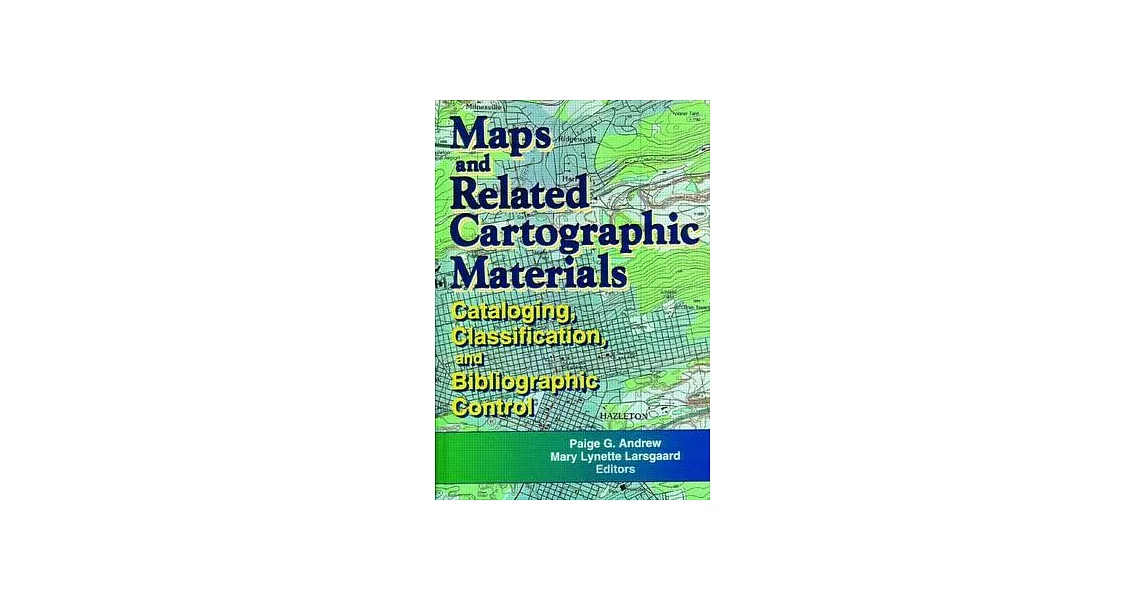 博客來-Maps and Related Cartographic Materials