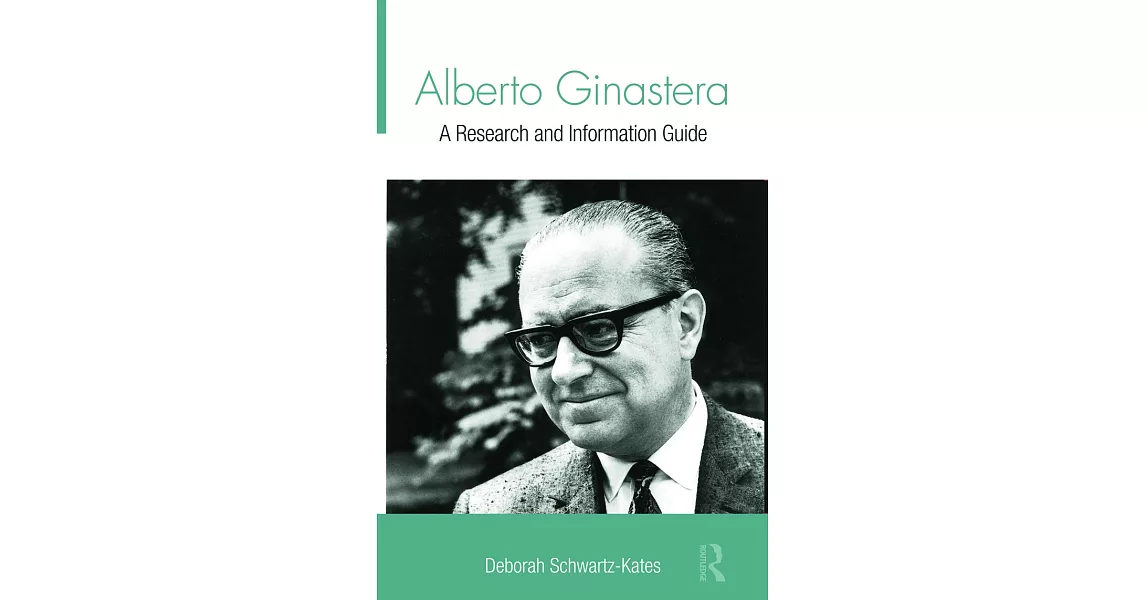 博客來-Alberto Ginastera: A Research and Information Guide