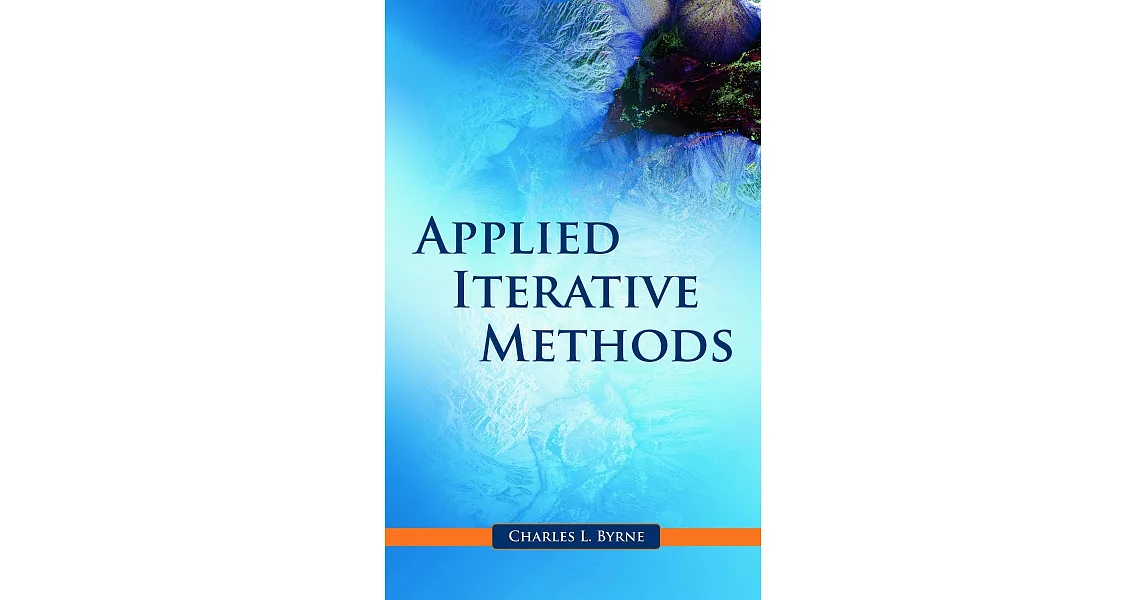 博客來-Applied Iterative Methods