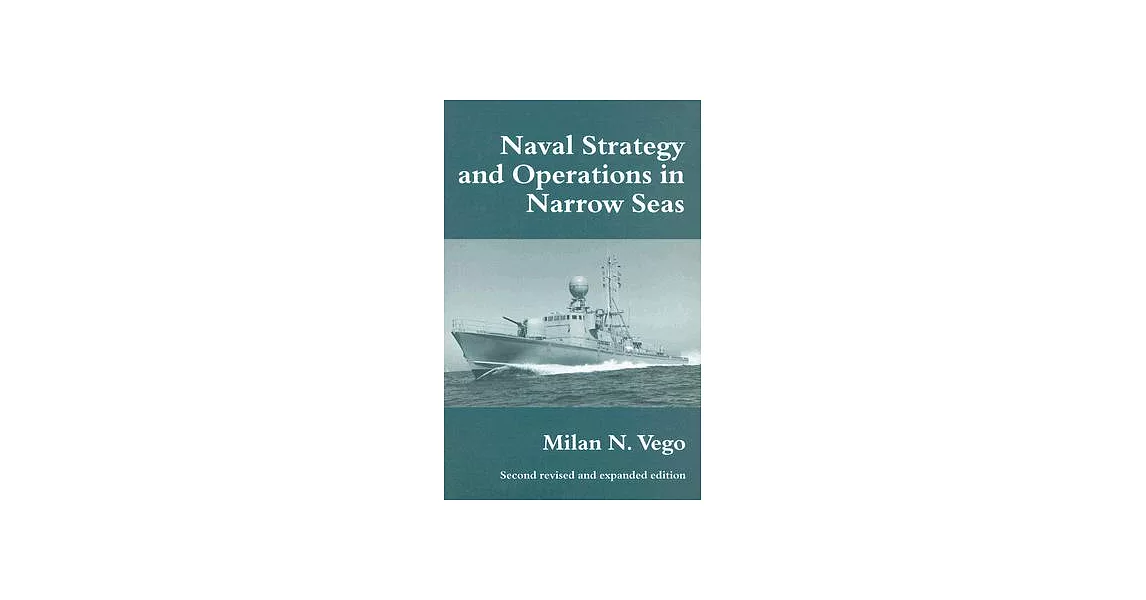 博客來-Naval Strategy and Operations in Narrow Seas