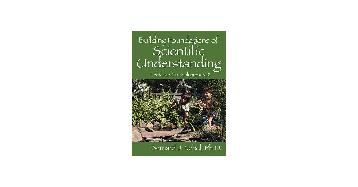 博客來-Building Foundations of Scientific Understanding: A Science ...