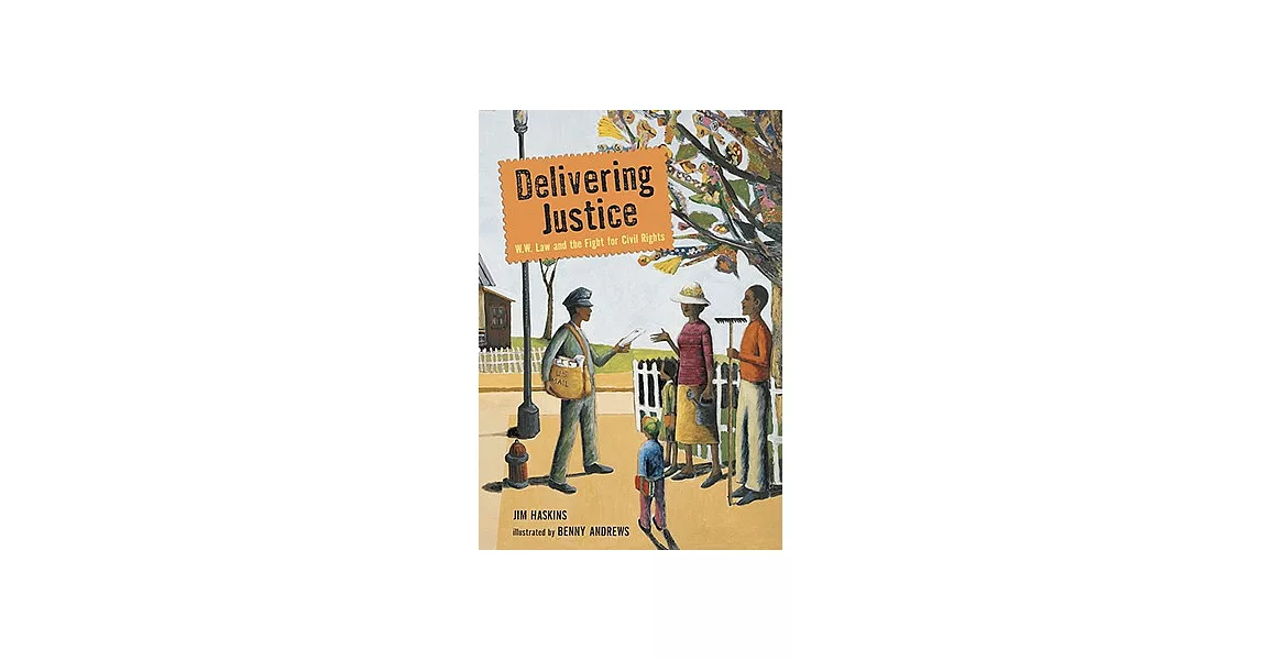 博客來-Delivering Justice: W.W. Law and the Fight for Civil Rights