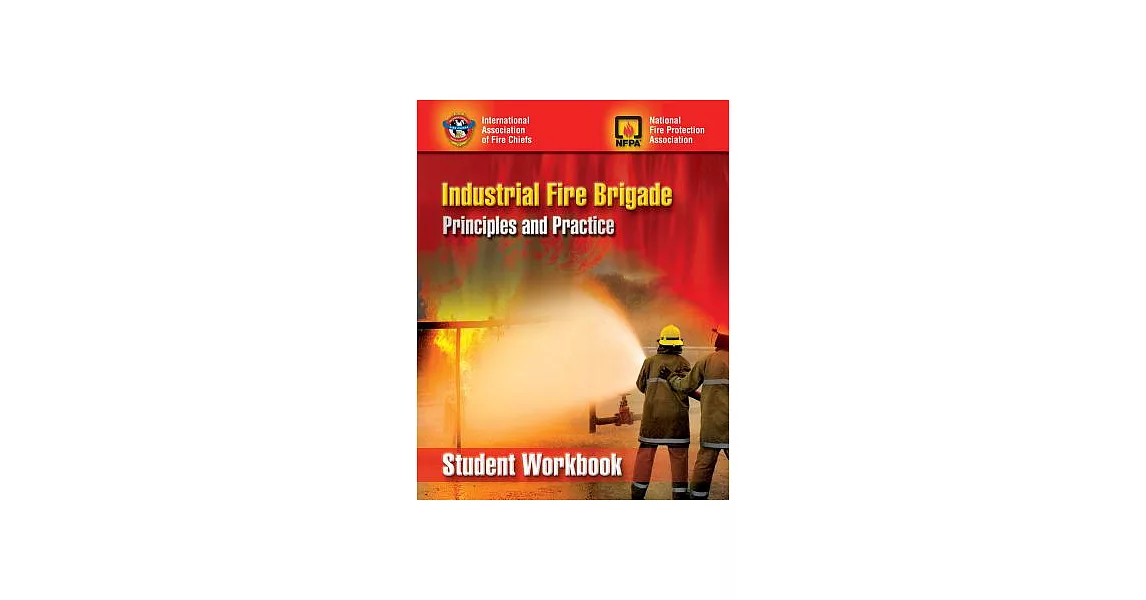 博客來-Industrial Fire Brigade: Principles and Practice