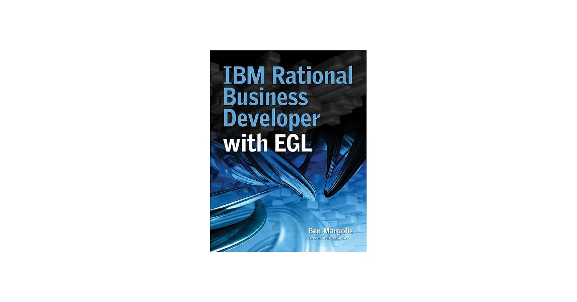 博客來-IBM Rational Business Developer with EGL