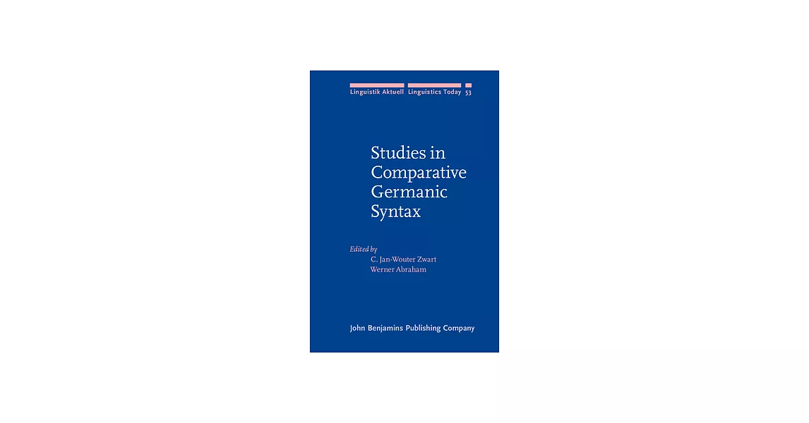 博客來-Studies in Comparative Germanic Syntax: Proceedings from the 15th ...