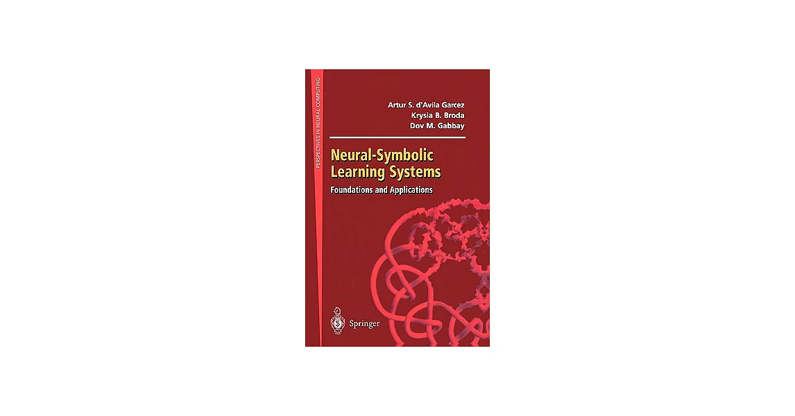 博客來-Neural-Symbolic Learning System: Foundations and Applications