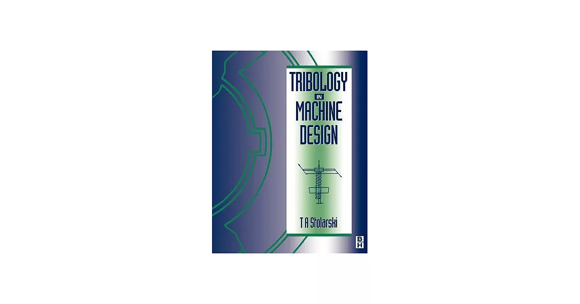 博客來-Tribology in Machine Design