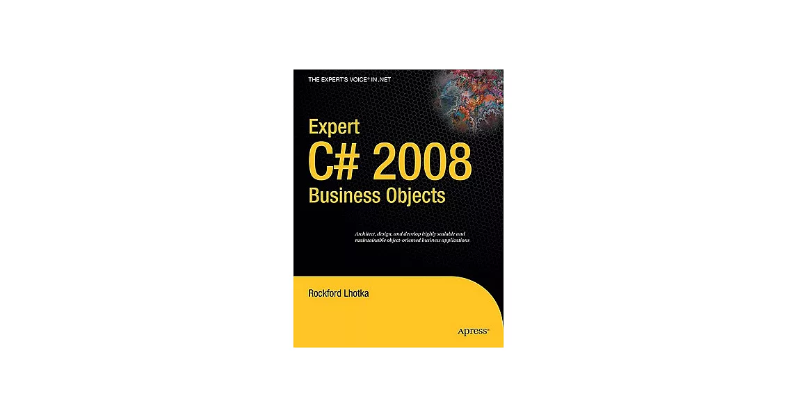 博客來-Expert C# 2008 Business Objects