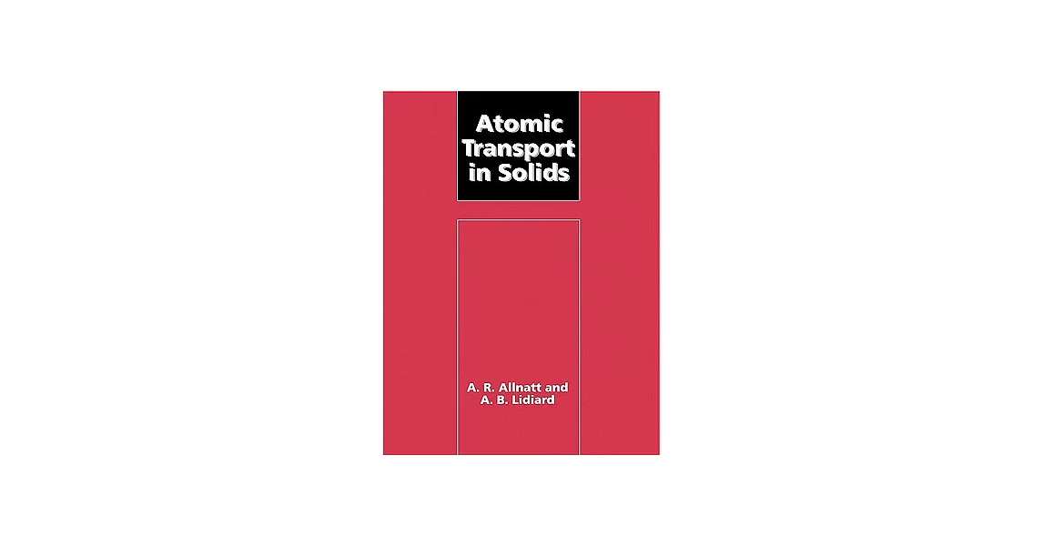 博客來-Atomic Transport in Solids