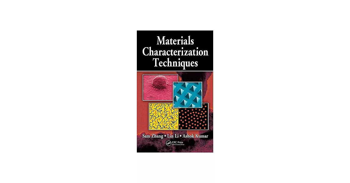 博客來-Materials Characterization Techniques