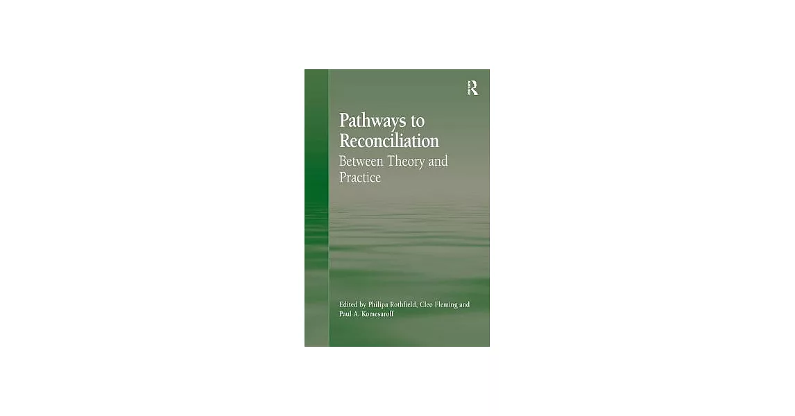 博客來-Pathways to Reconciliation: Between Theory and Practice