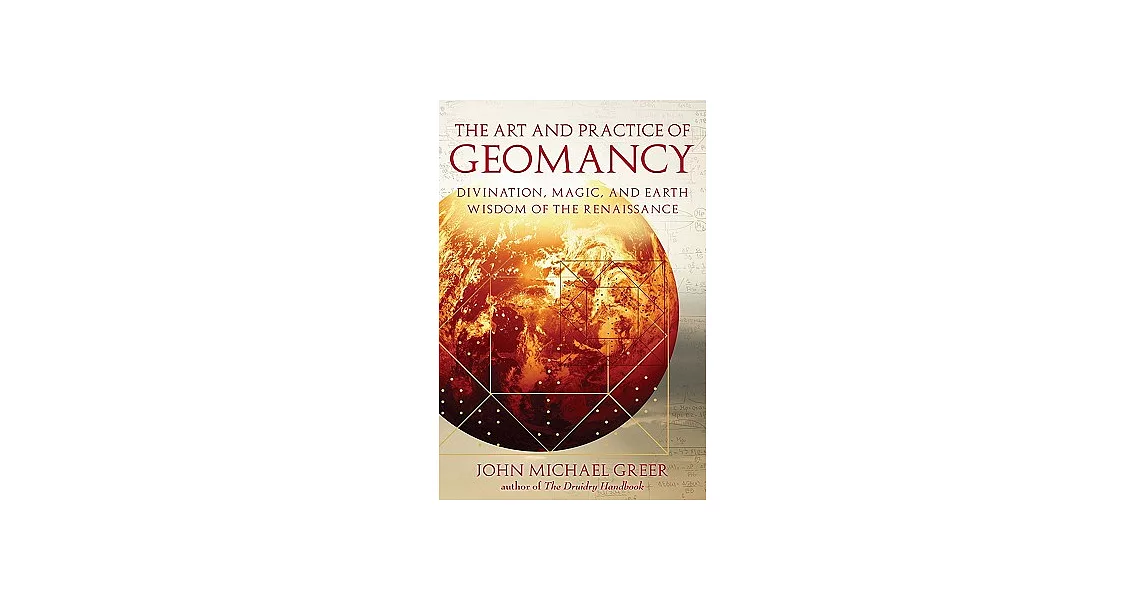 博客來-The Art and Practice of Geomancy: Divination, Magic, and Earth ...