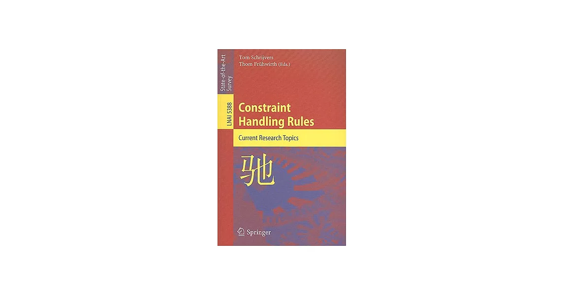 博客來-Constraint Handling Rules: Current Research Topics