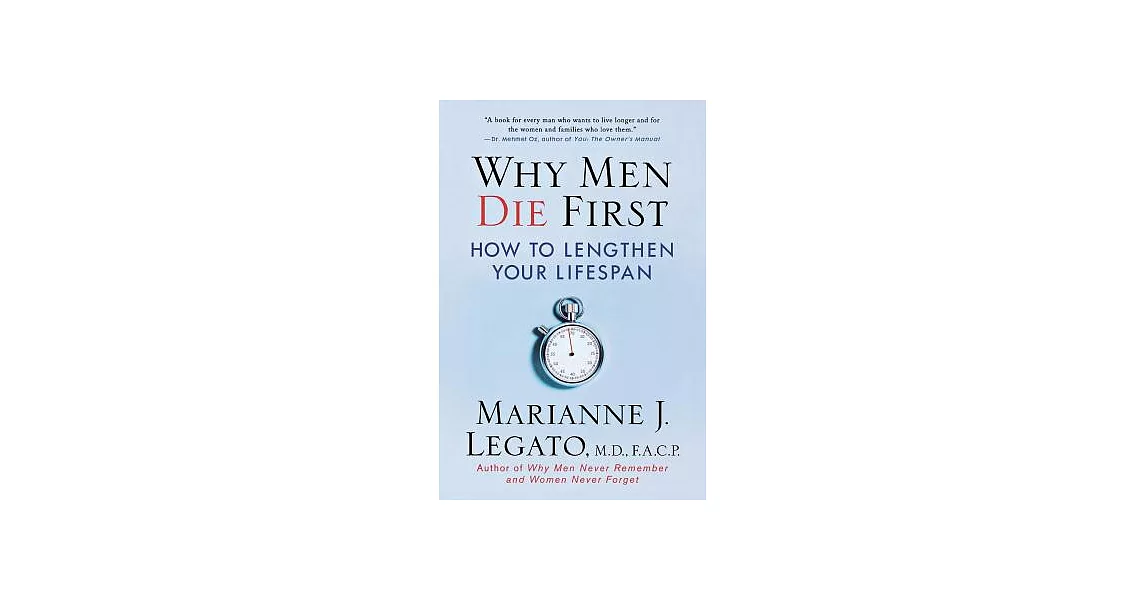 博客來-Why Men Die First: How to Lengthen Your Lifespan