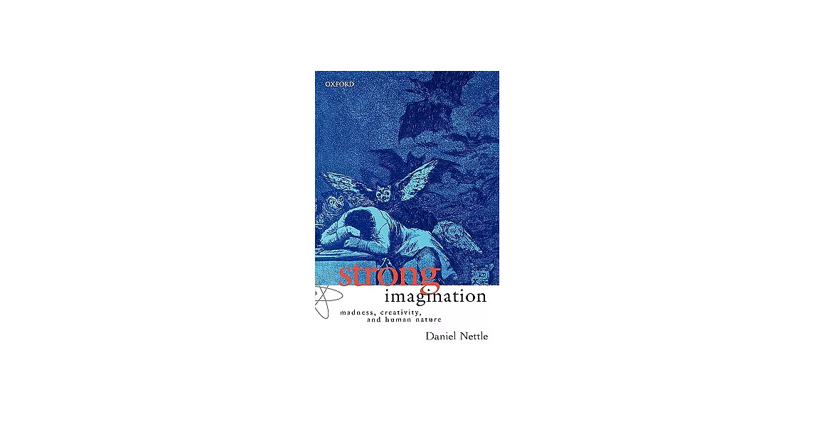 博客來-Strong Imagination: Madness, Creativity and Human Nature