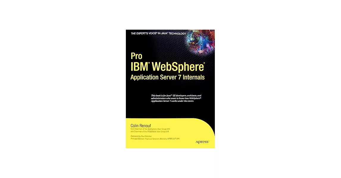 博客來-Pro IBM WebSphere Application Server 7 Internals