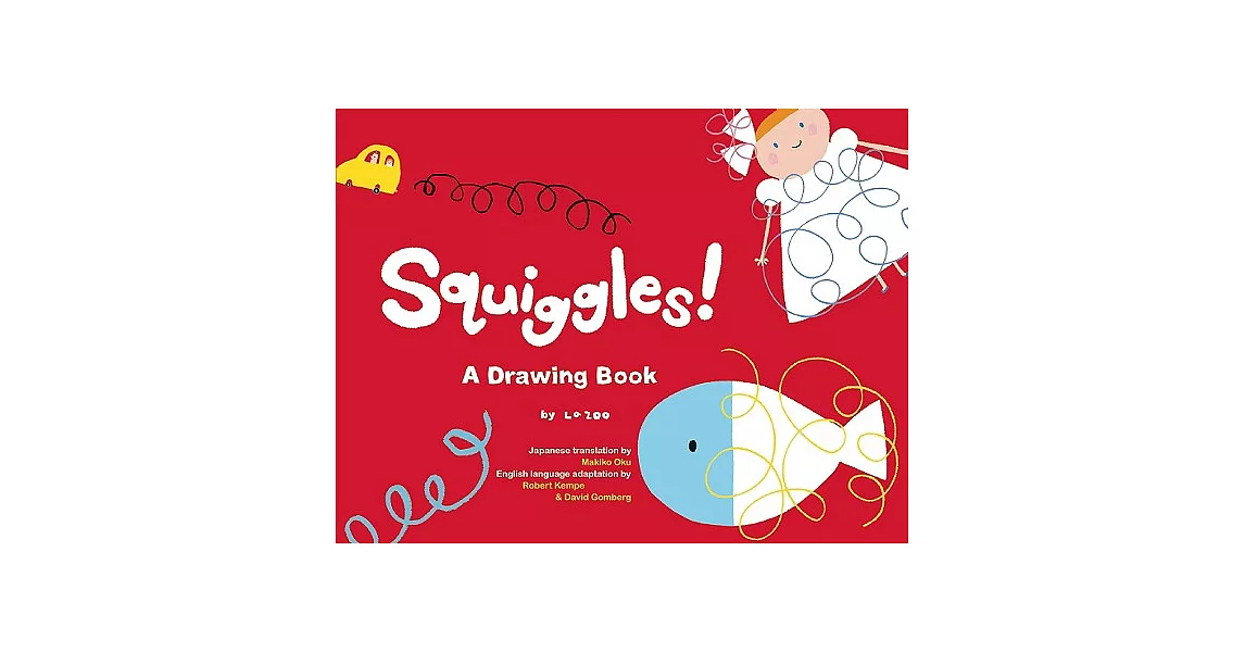 博客來-Squiggles!: A Drawing Book