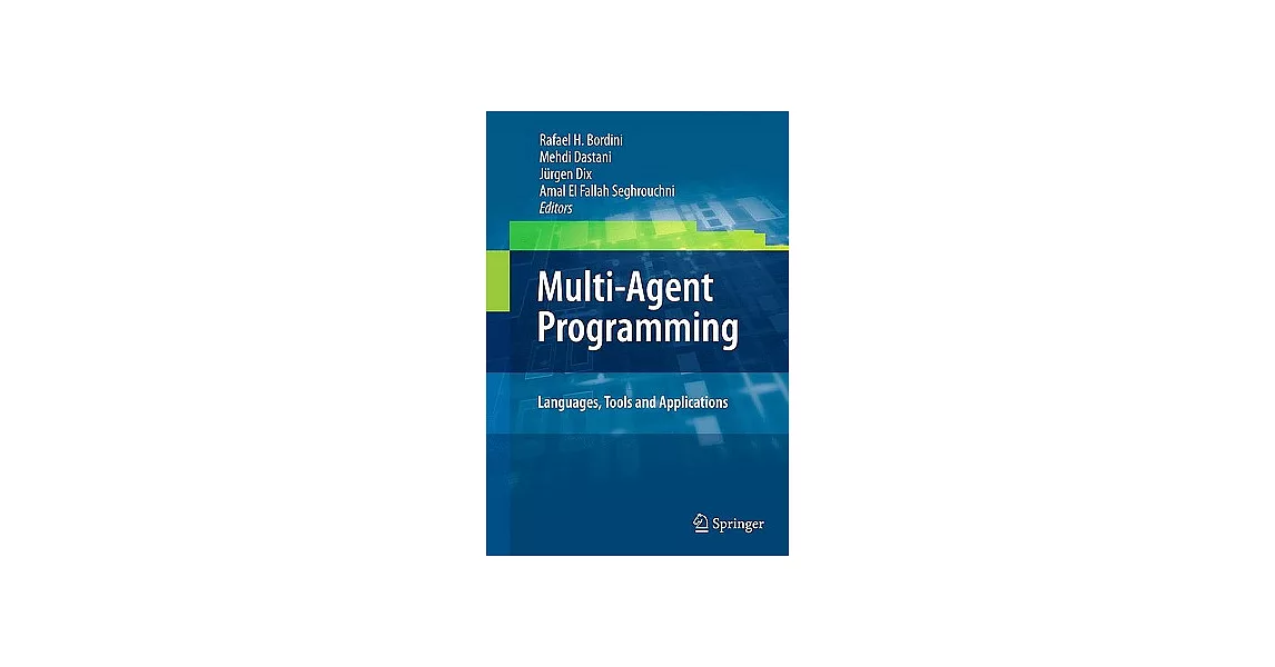 博客來-Multi-Agent Programming: Languages,Tools and Applications