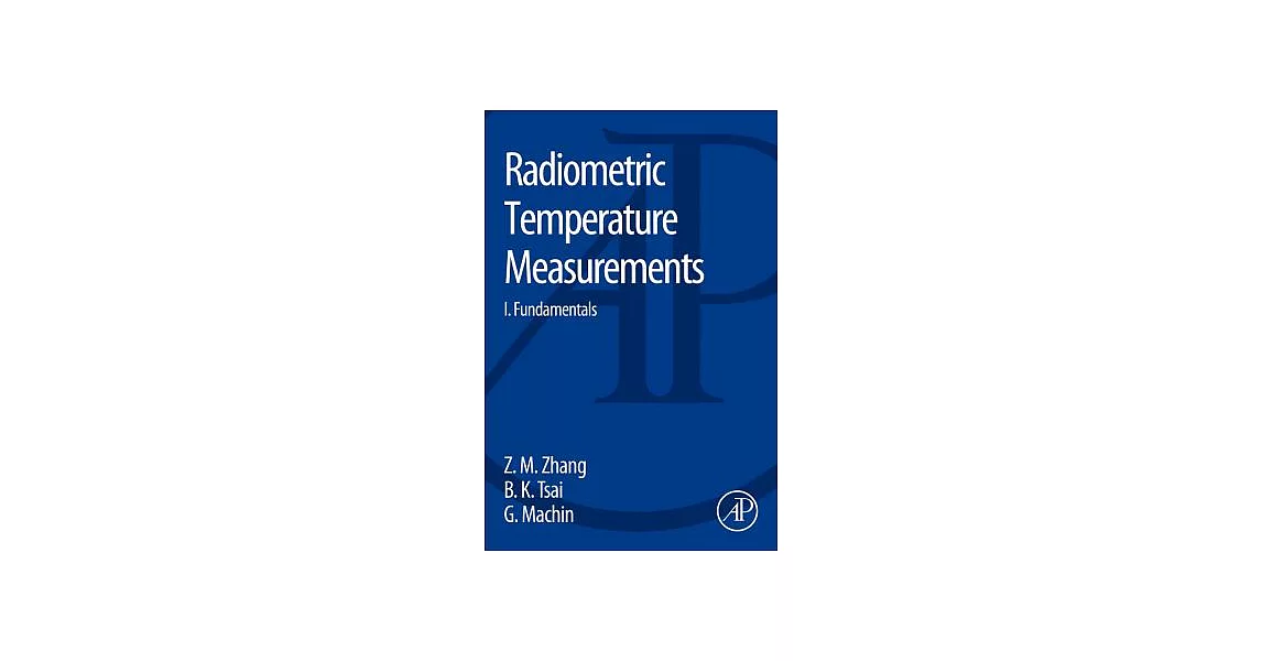 博客來-Radiometric Temperature Measurements: Fundamentals