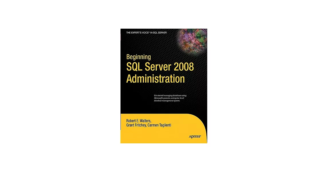 博客來-Beginning SQL Server 2008 Administration