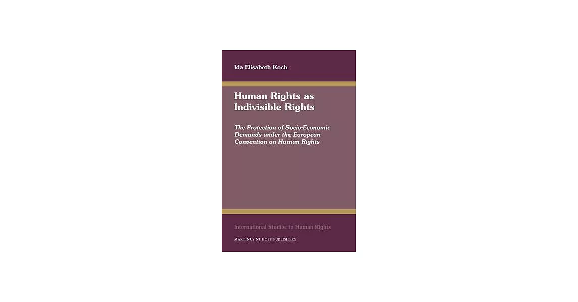 博客來-Human Rights As Indivisible Rights: The Protection of Socio ...