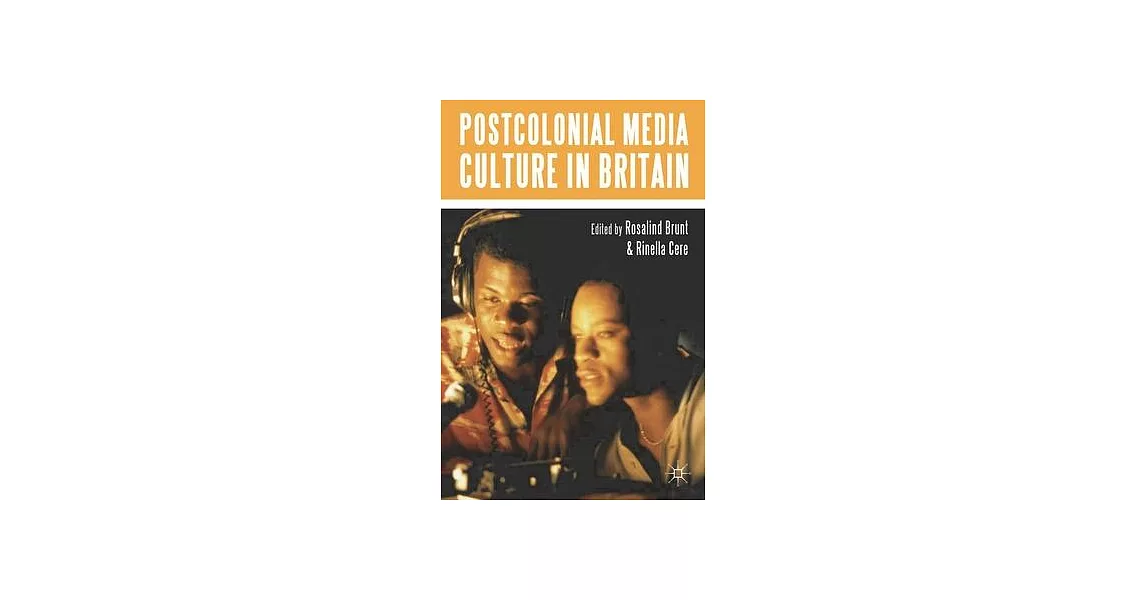 博客來-Postcolonial Media Culture in Britain