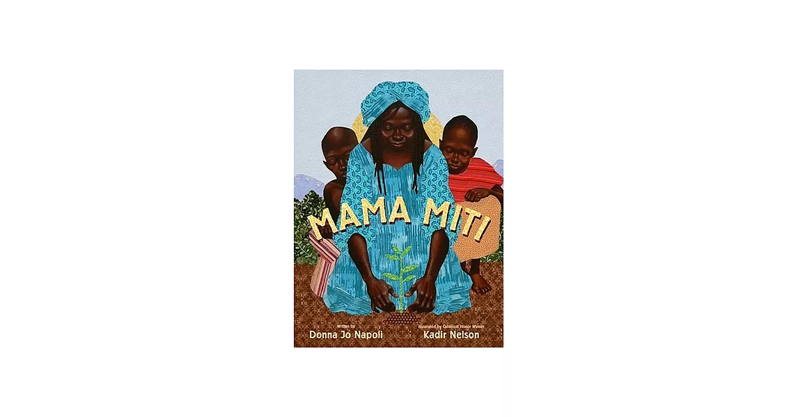 博客來-Mama Miti: Wangari Maathai and the Trees of Kenya
