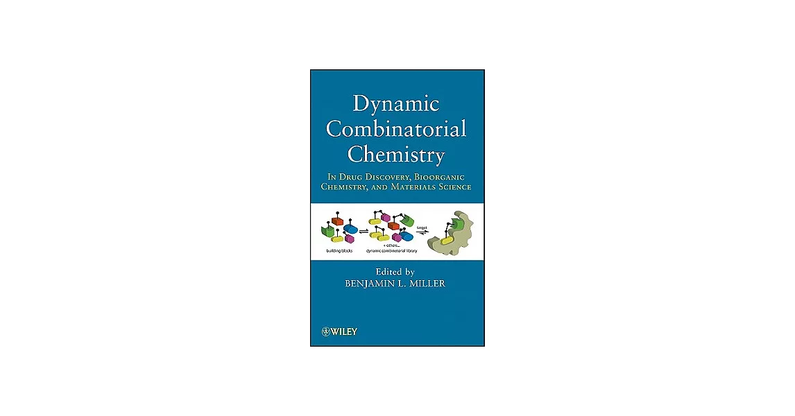 博客來-Dynamic Combinatorial Chemistry: In Drug Discovery, Bioorganic ...