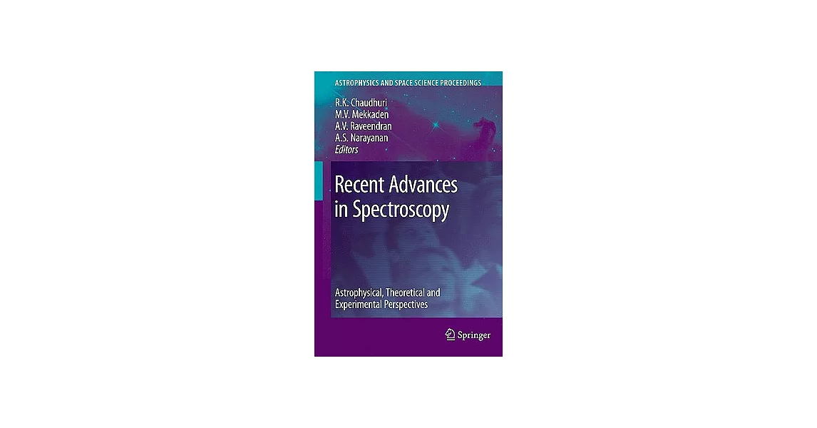 博客來-Recent Advances in Spectroscopy: Theoretical, Astrophysical and ...