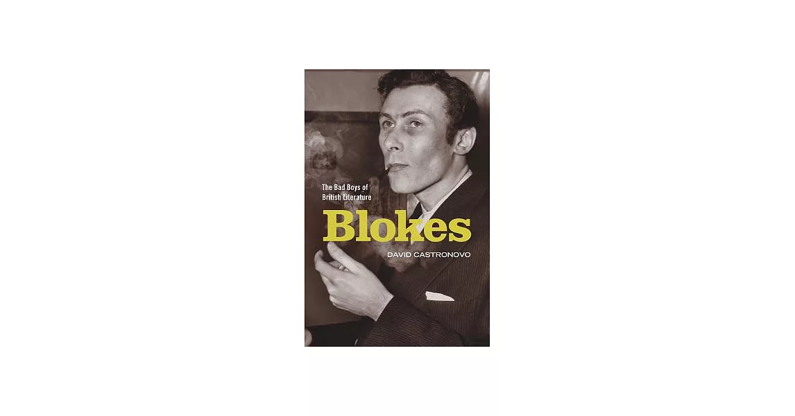 博客來-Blokes: The Bad Boys of British Literature