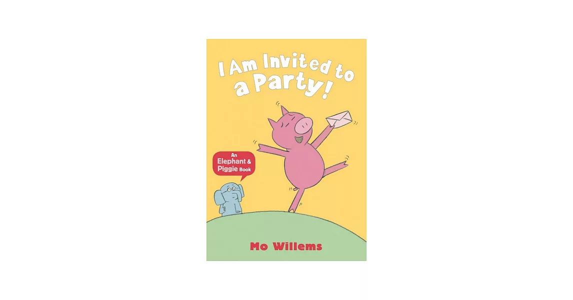 博客來-I Am Invited to a Party!
