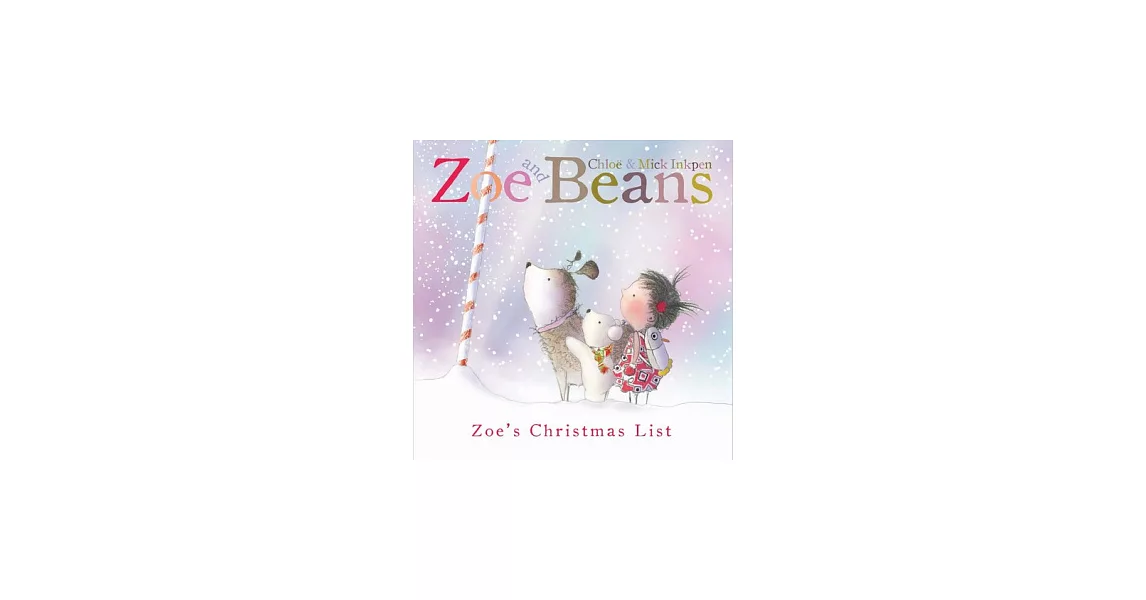 博客來-Zoe and Beans: Zoe’s Christmas List