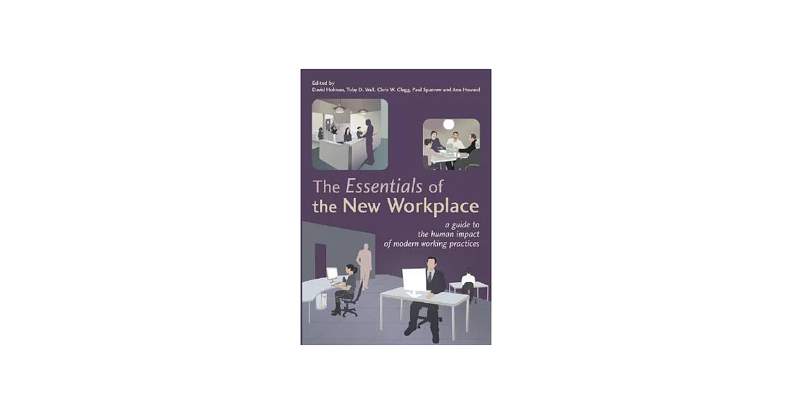 博客來-The Essentials of the New Workplace: A Guide to the Human Impact of ...