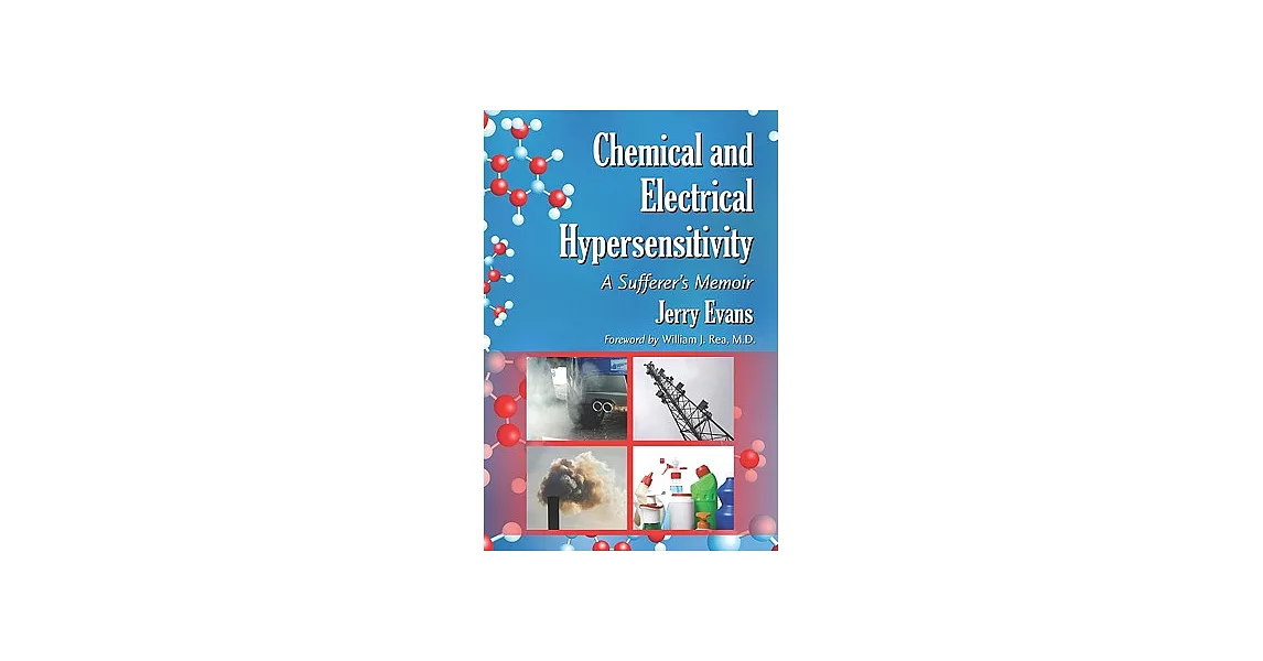 博客來-Chemical and Electrical Hypersensitivity: A Sufferer’s Memoir