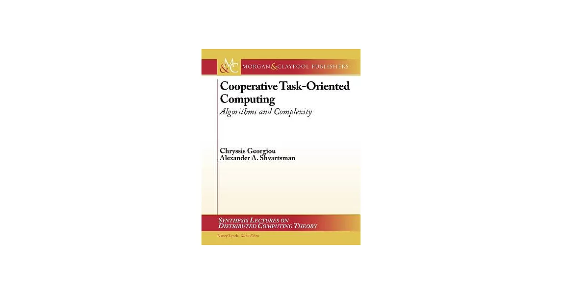 博客來-Cooperative Task-Oriented Computing: Algorithms and Complexity