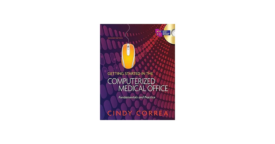博客來-Getting Started in the Computerized Medical Office: Fundamentals ...