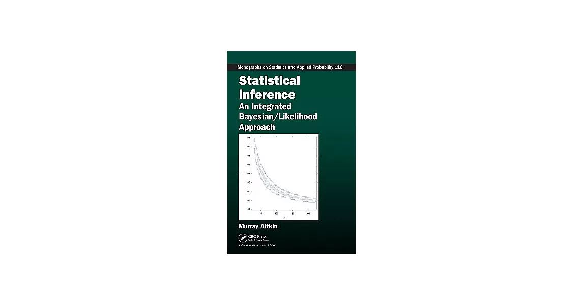博客來-Statistical Inference: An Integrated Bayesian/Likelihood Approach