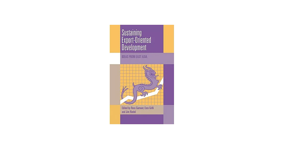 博客來-Sustaining Export-Oriented Development: Ideas from East Asia