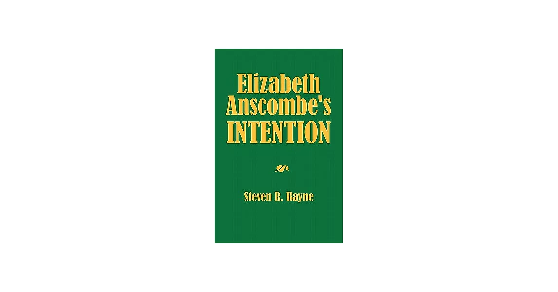 博客來-Elizabeth Anscombe’s Intention