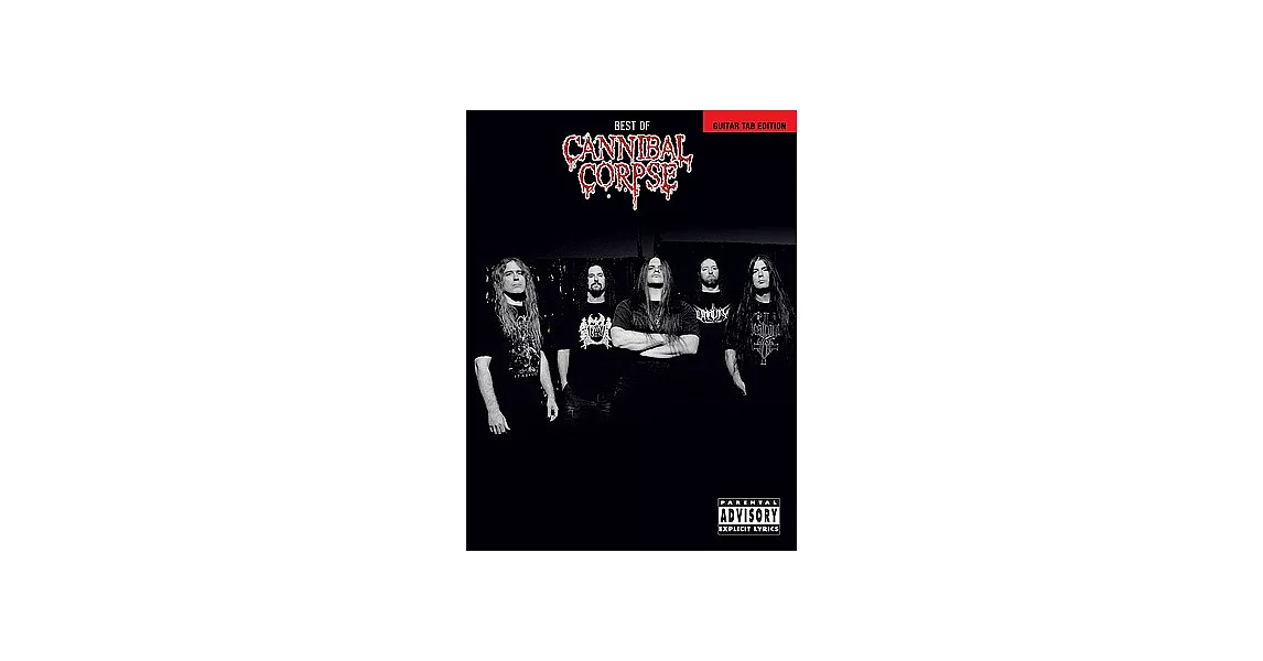 博客來-Best of Cannibal Corpse: Guitar Tab Edition