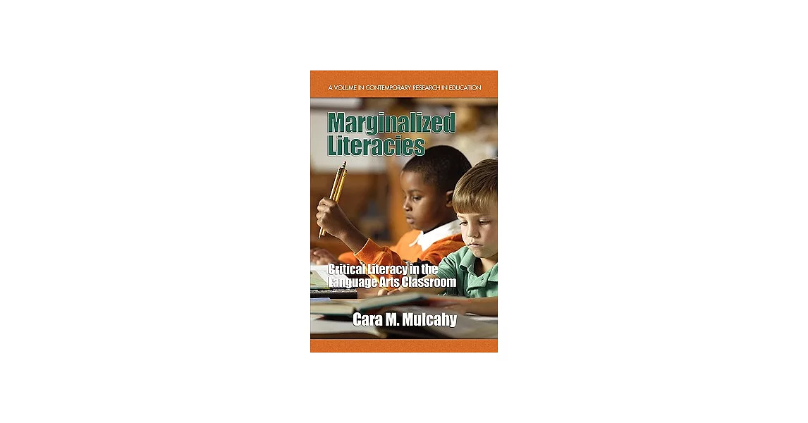 博客來-Marginalized Literacies: Critical Literacy in the Language Arts ...