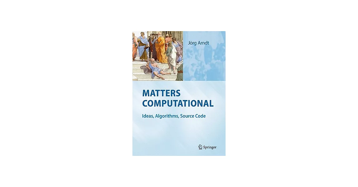 博客來-Matters Computational: Ideas, Algorithms, Source Code