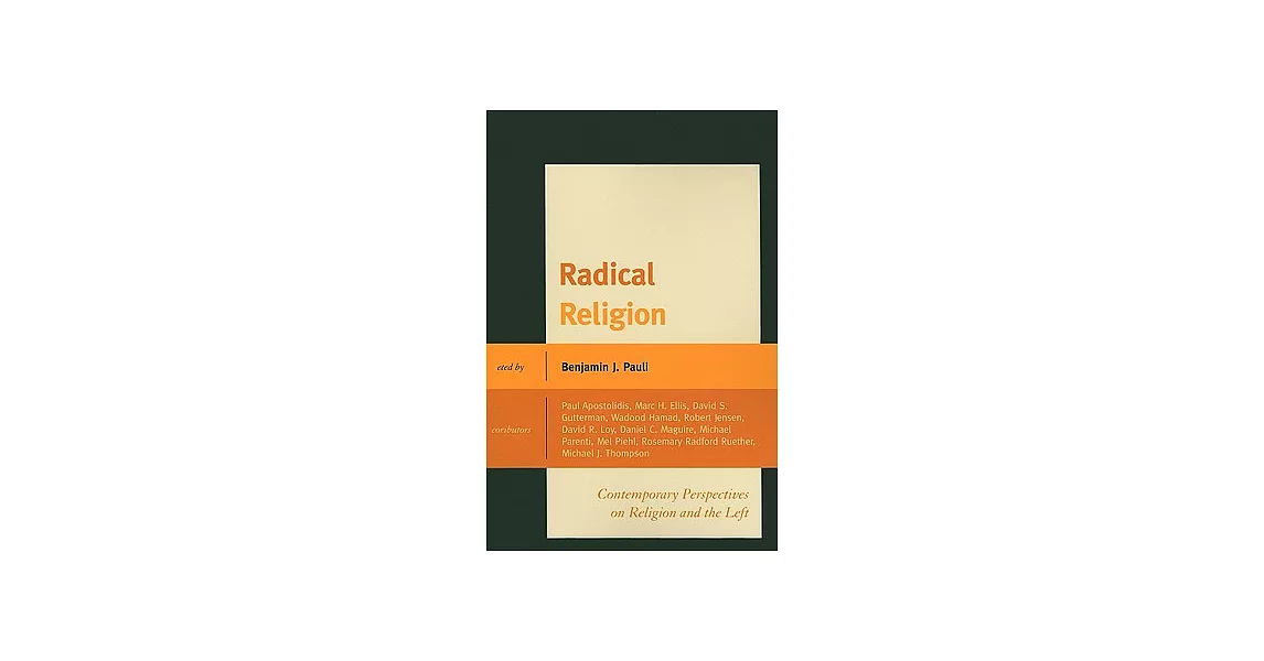 博客來-Radical Religion: Contemporary Perspectives on Religion and the Left