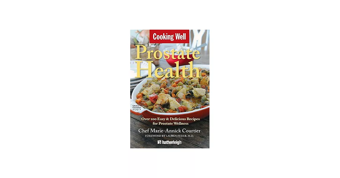 博客來-Cooking Well Prostate Health: Over 100 Easy & Delicious Recipes for ...