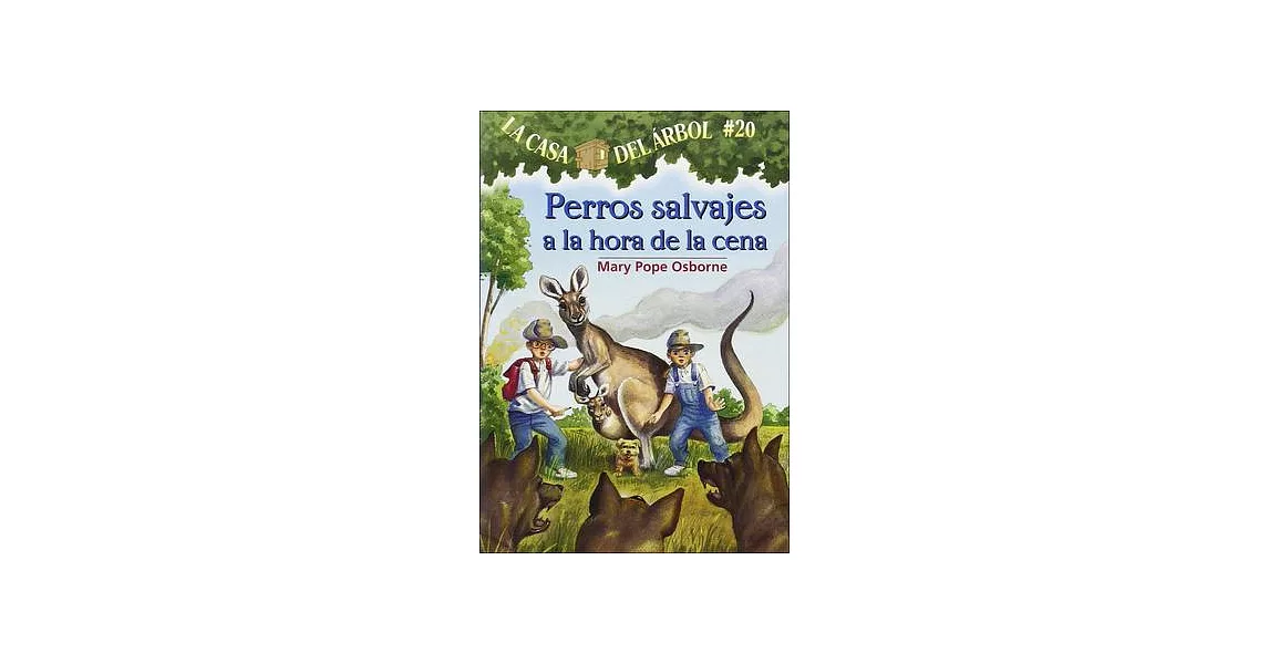 博客來-Perros Salvajes a la Hora de la Cena (Dingoes at Dinnertime)