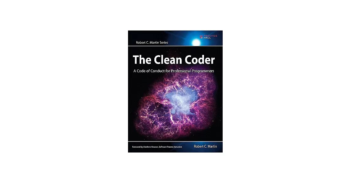 博客來-The Clean Coder: A Code of Conduct for Professional Programmers