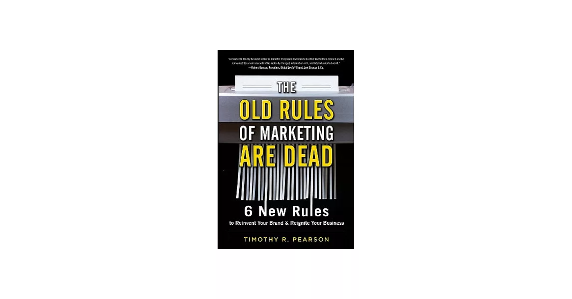 博客來-The Old Rules of Marketing Are Dead: 6 New Rules to Reinvent Your ...
