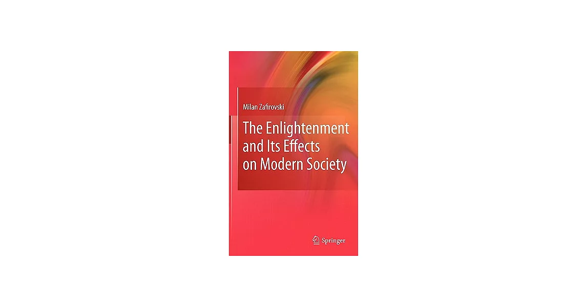 博客來-The Enlightenment and Its Effects on Modern Society