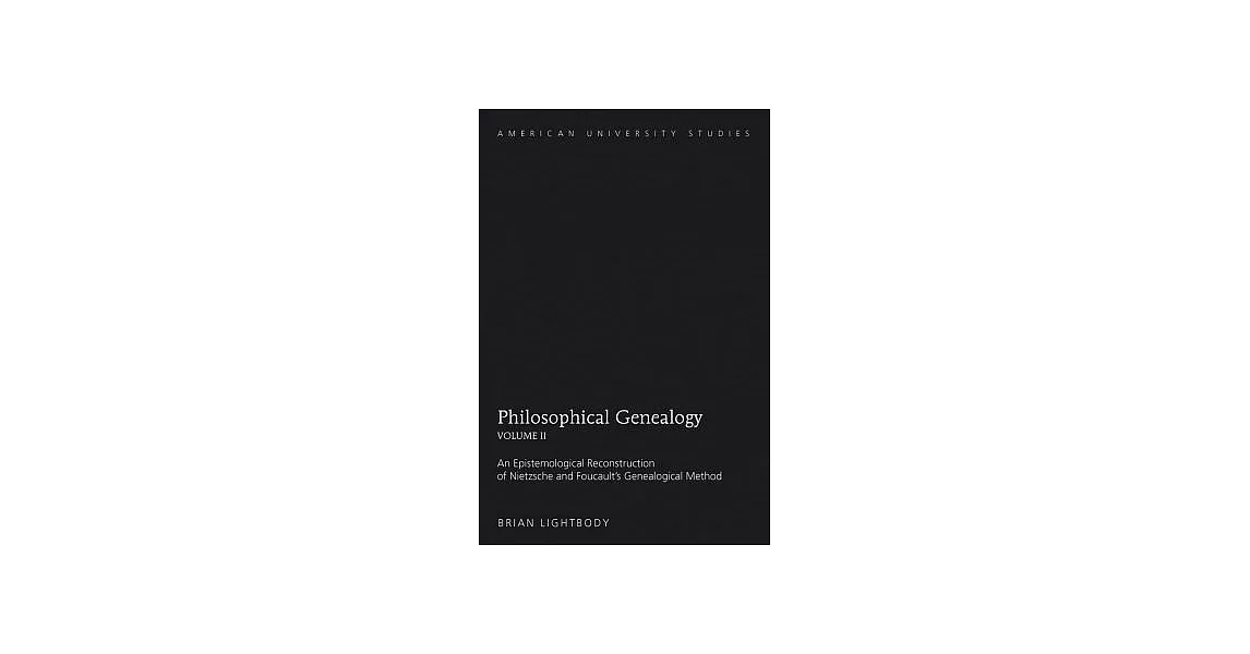 博客來-Philosophical Genealogy- Volume II: An Epistemological ...