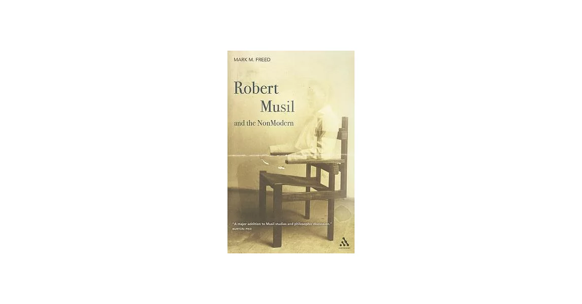 博客來-Robert Musil and the NonModern
